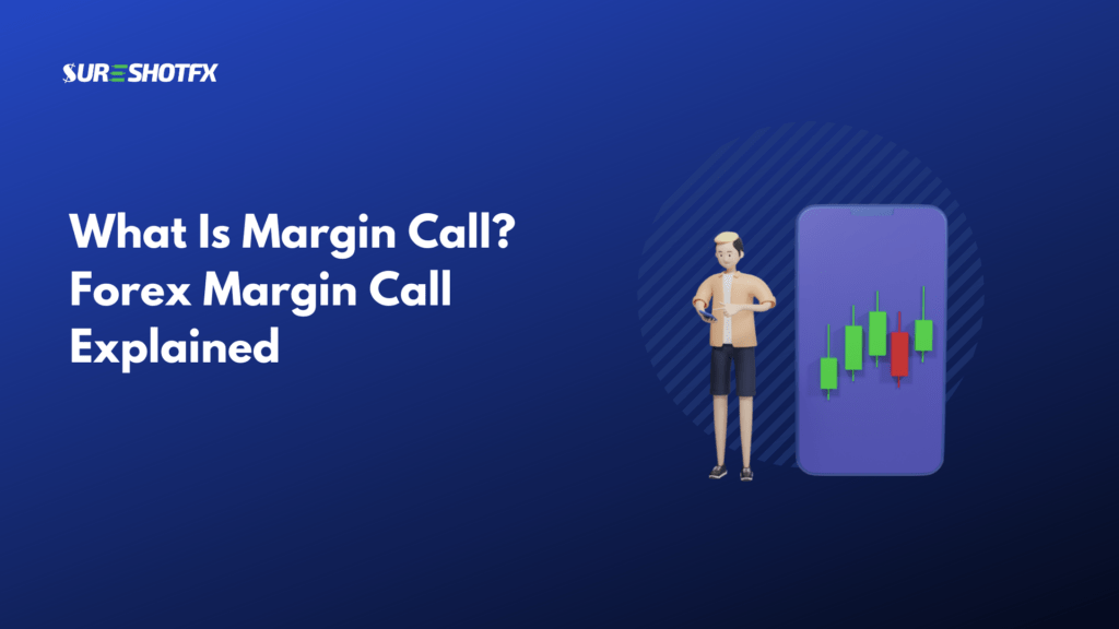 What is Margin Call in Forex Trading?