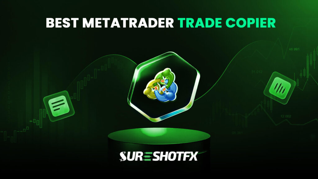 Best MetaTrader Trade Copier in 2025: A Comprehensive Guide
